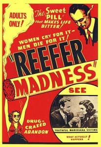 Anti-Marijuana Propaganda | History of Cannabis Prohibition